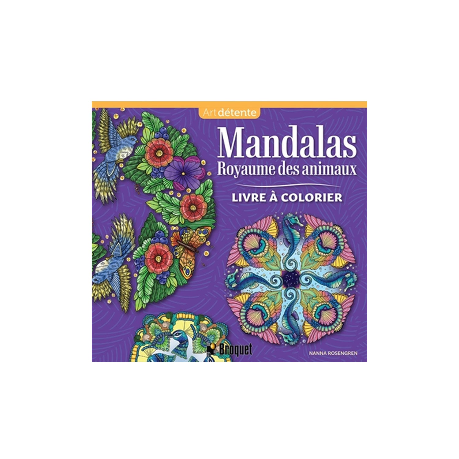 Mandalas - Royaume des animaux - French Ed. &VerticalLine; DeSerres