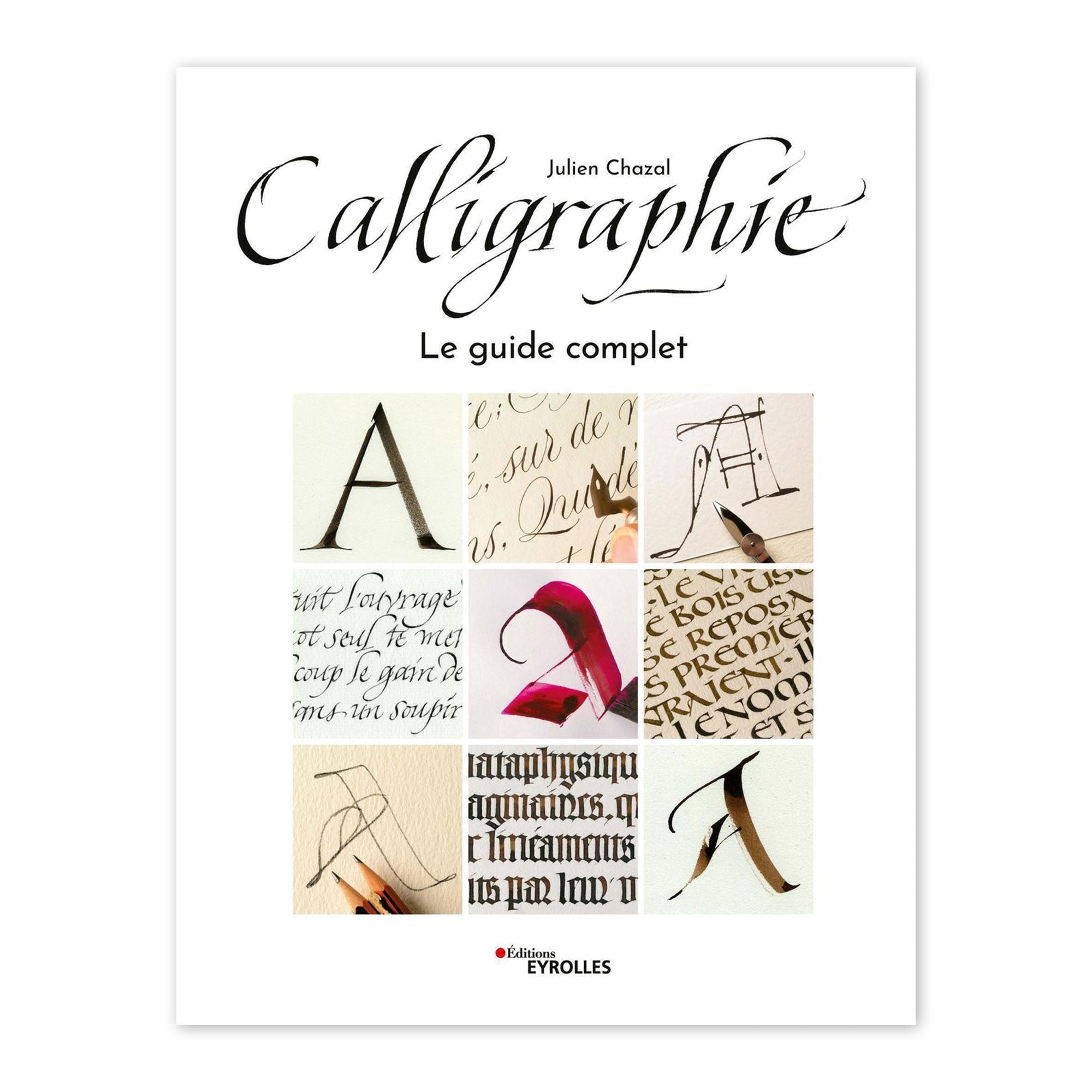 Calligraphie : Le guide complet &VerticalLine; DeSerres