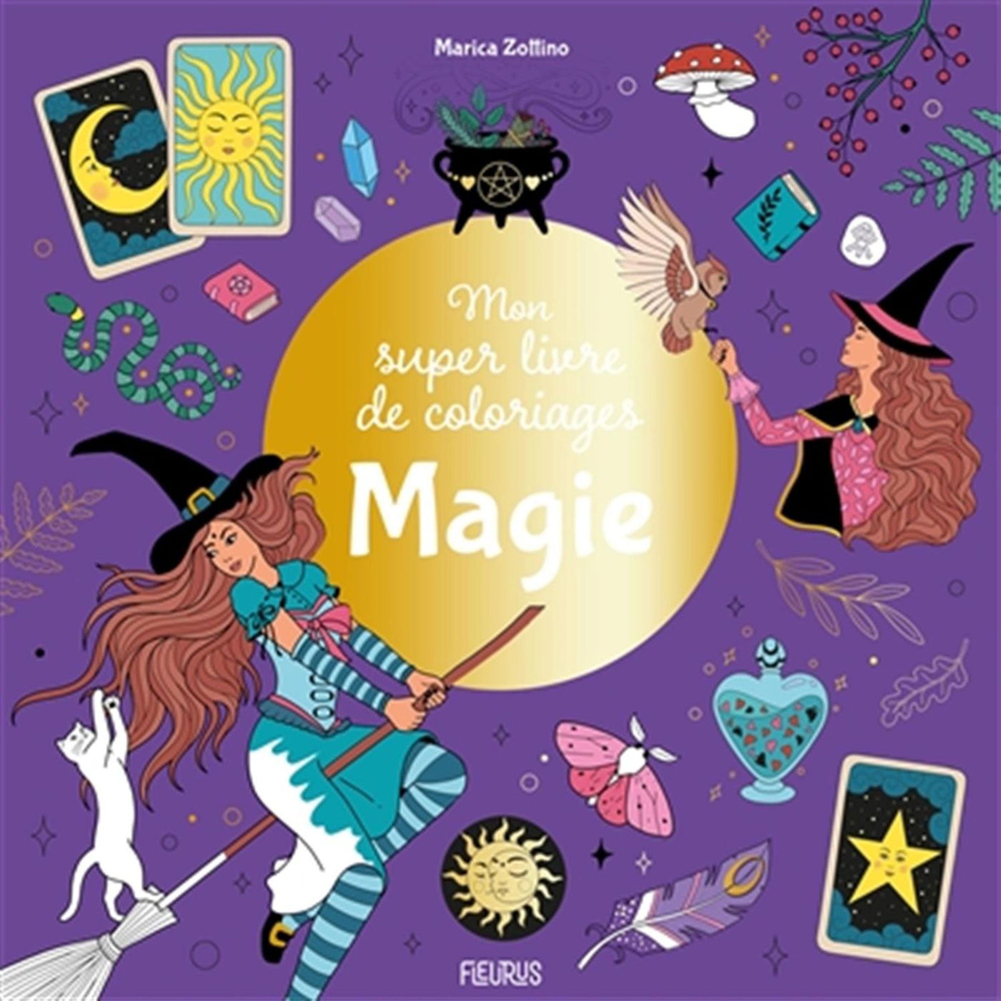 Mon super livre de coloriages : Magie - French Ed. &VerticalLine; DeSerres
