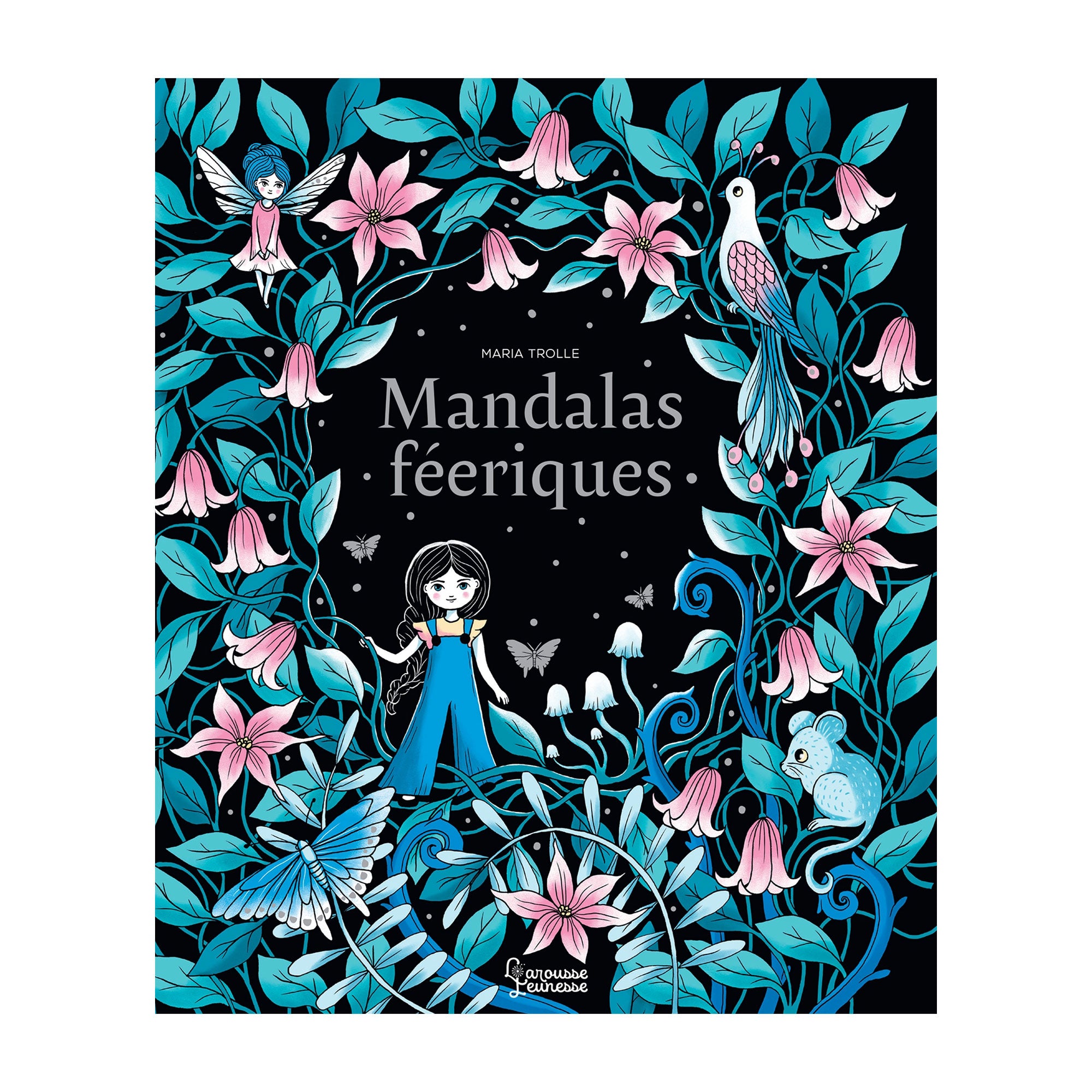 Mandalas féériques - French Ed. &VerticalLine; DeSerres
