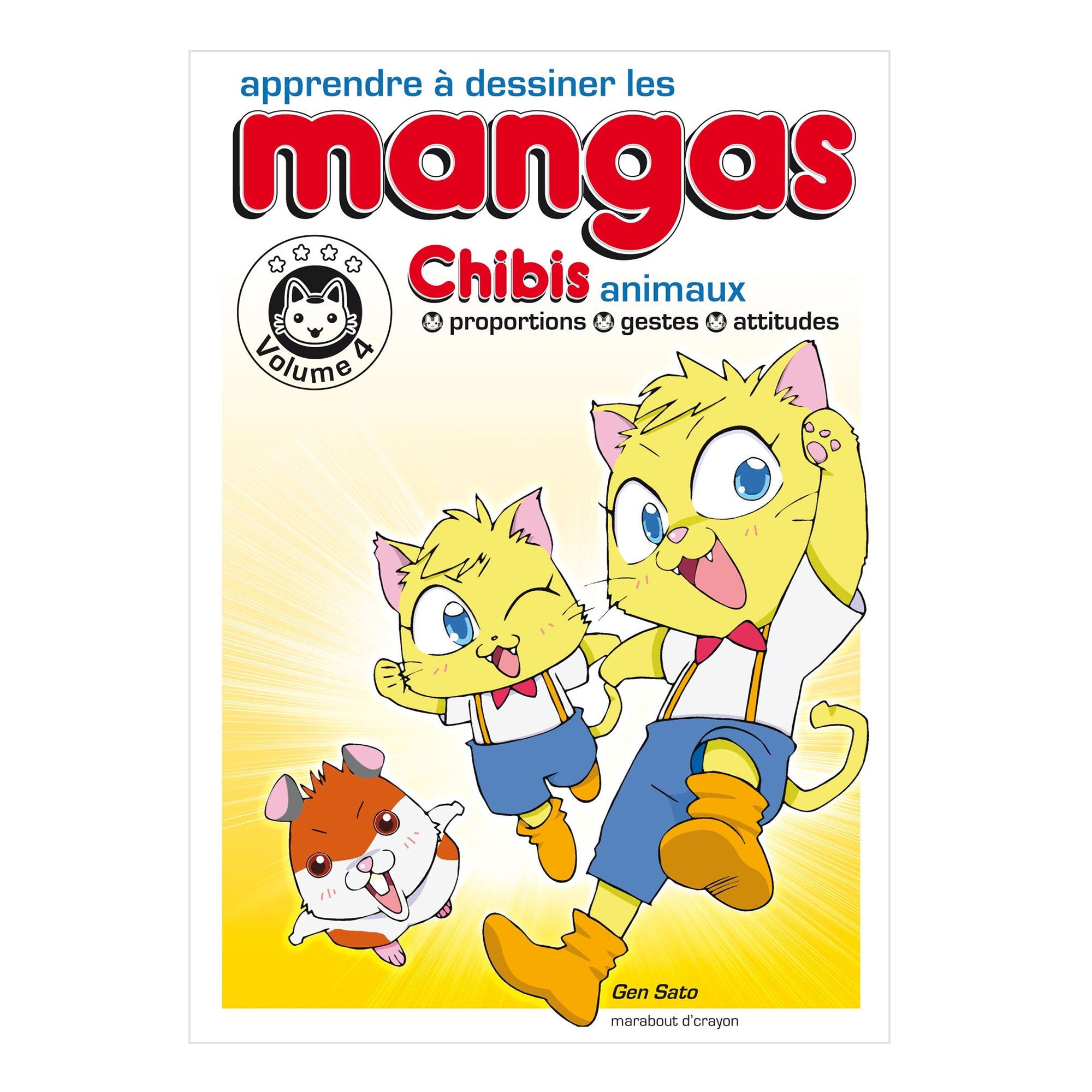 Apprendre à dessiner les mangas : Chibis animaux, Volume 4 - French Ed ...