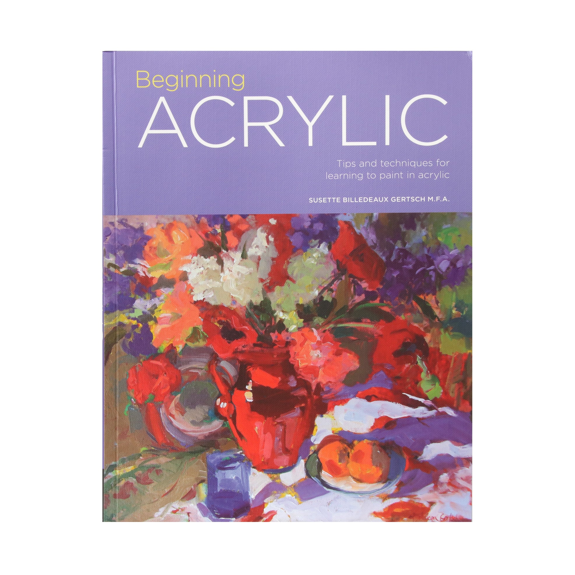 Beginning Acrylic – English book &VerticalLine; DeSerres